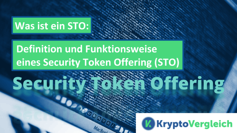 Was ist ein STO? Definition eines Security Token Offering (STO)